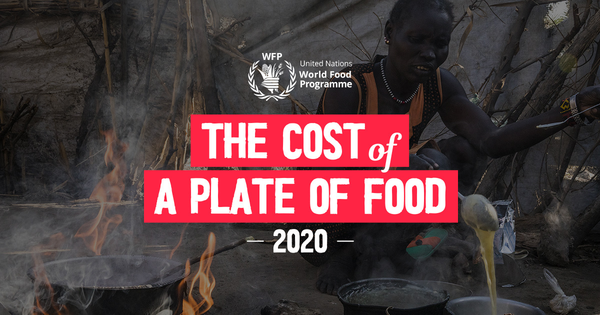The Cost of a Plate of Food: 2020 - UN World Food Programme