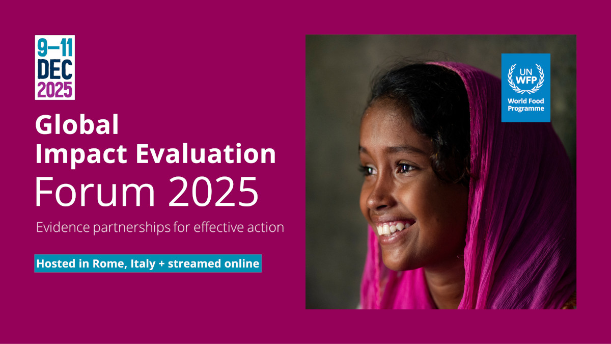 Global Impact Evaluation Forum 2025 | UN World Food Programme